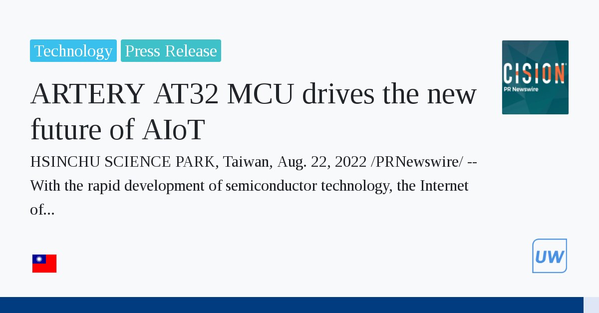 ARTERY AT32 MCU drives the new future of AIoT - News, Events, Advertising Options