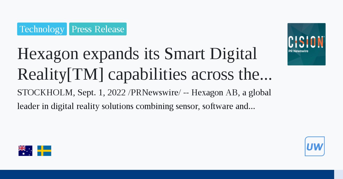 Hexagon expands its Smart Digital Reality[TM] capabilities across the construction sector with ...