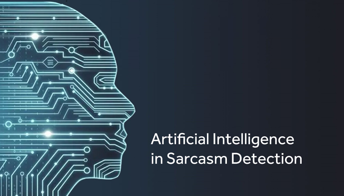 Researchers build AI-driven sarcasm detector - News, Events, Advertising Options